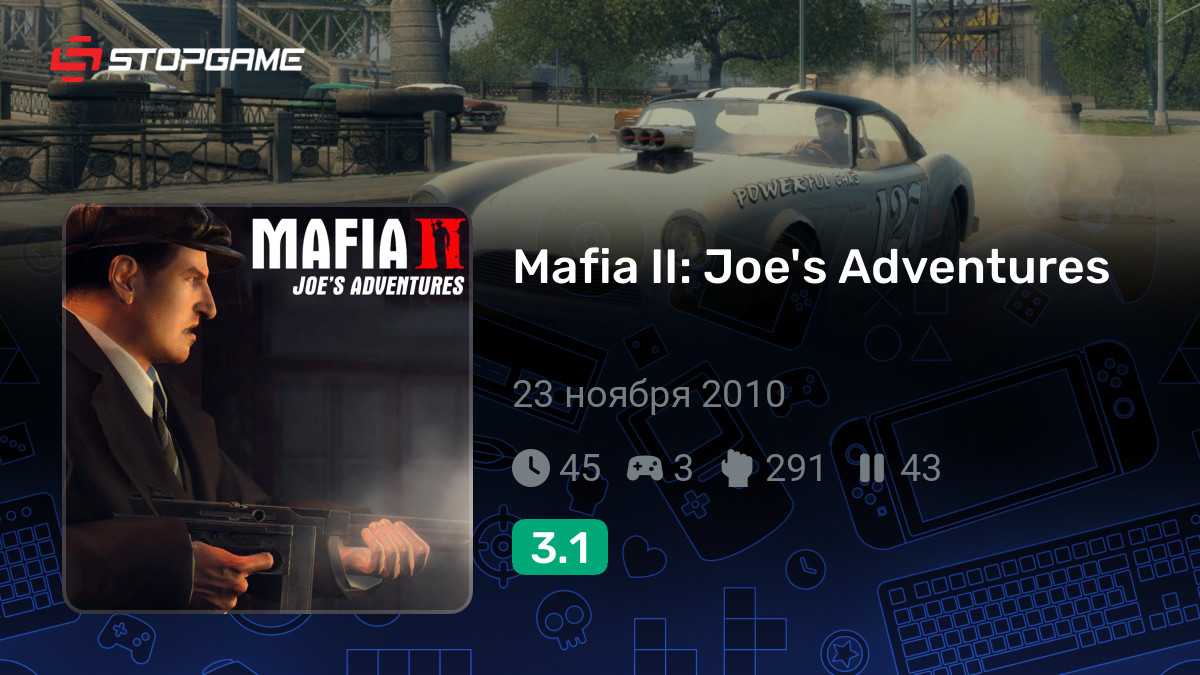 Видео Mafia II: Joe's Adventures - видео, трейлеры, видеообзоры, видеопревью, игровые ролики ...