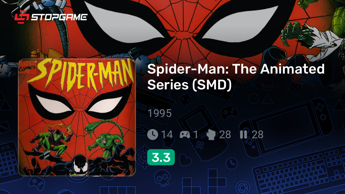 Подборки с игрой Spider-Man: The Animated Series (SMD) | StopGame