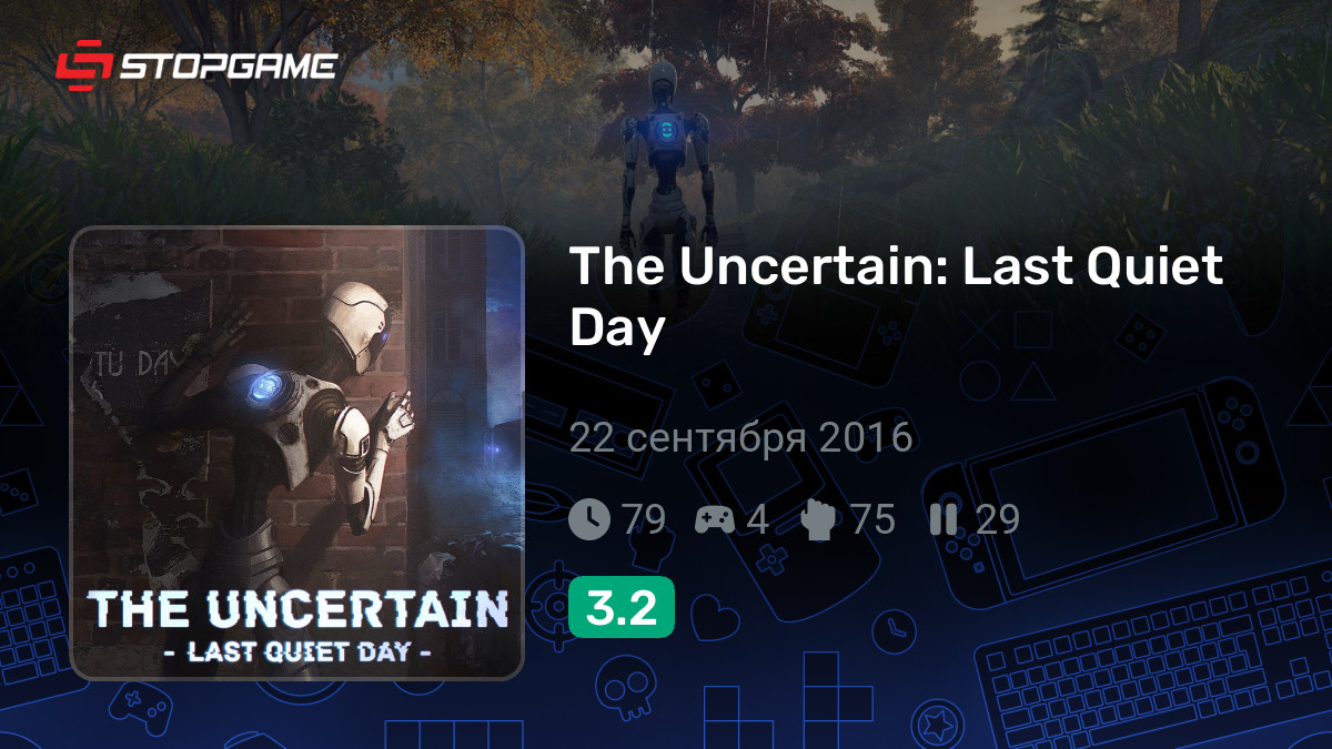 The Uncertain: Last Quiet Day — обзоры и отзывы, описание, дата выхода ...