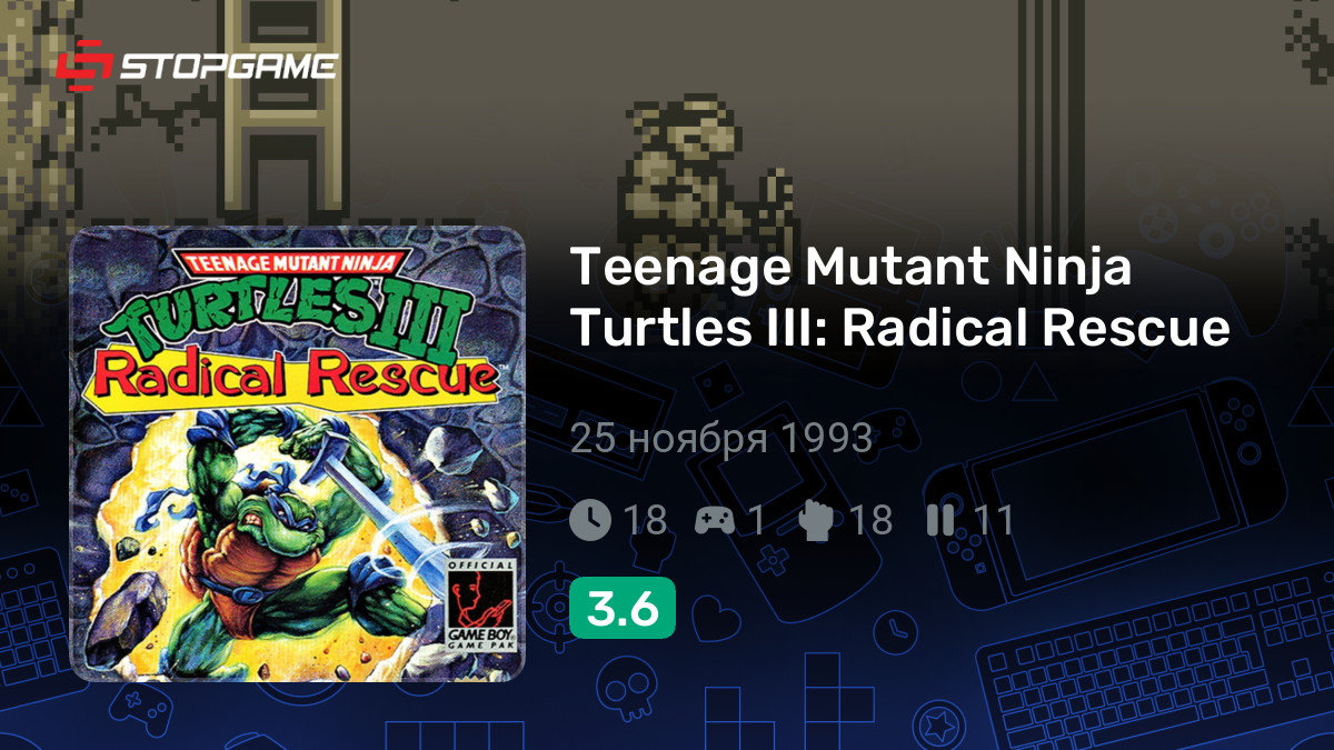 Teenage Mutant Ninja Turtles III: Radical Rescue (Teenage Mutant Hero ...