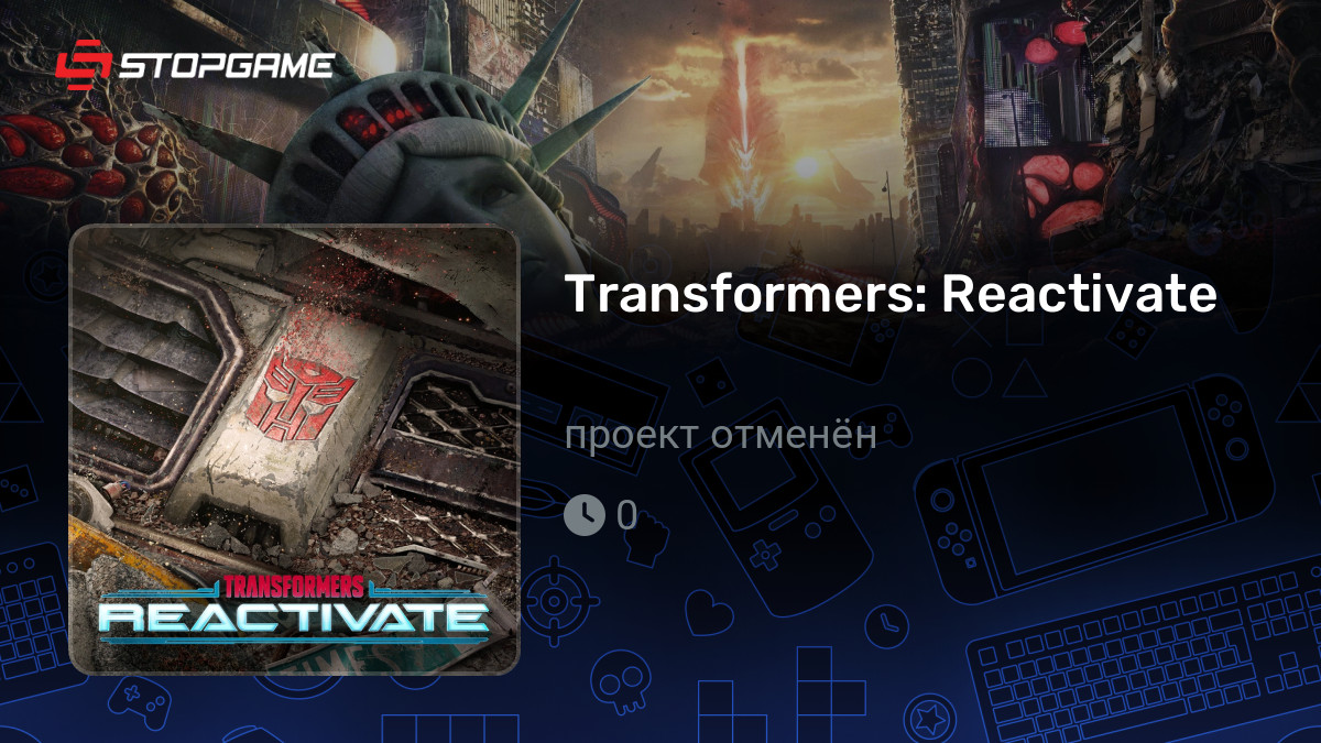 Transformers: Reactivate — обзоры и отзывы, описание, дата выхода ...
