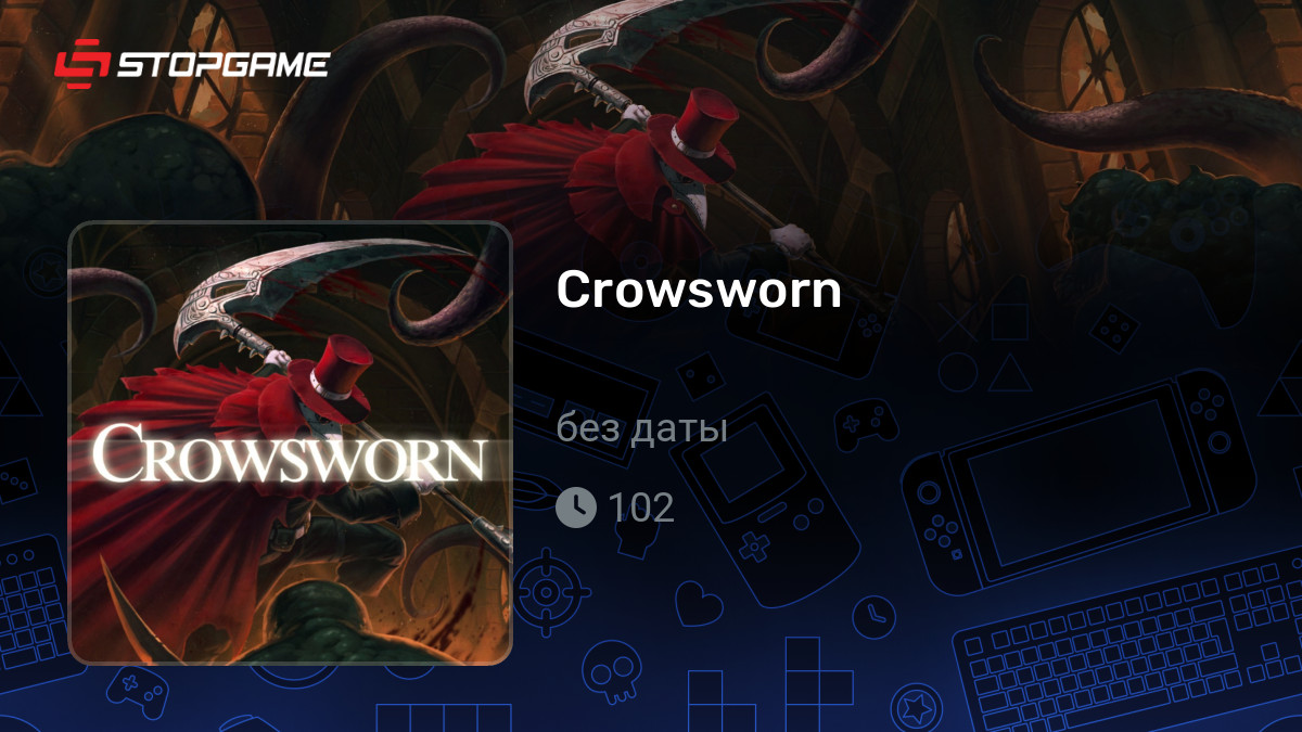 Crowsworn — обзоры и отзывы, описание, дата выхода, официальный сайт ...