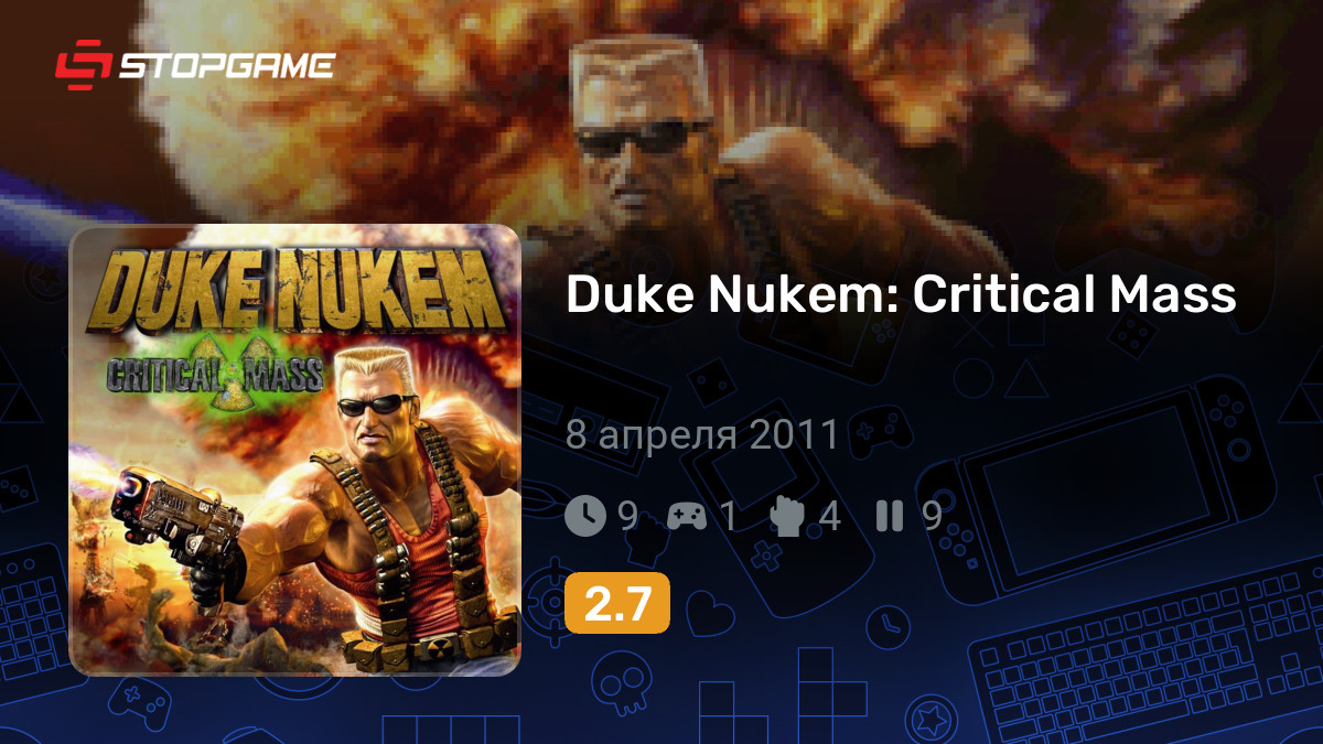 Duke Nukem: Critical Mass — обзоры и отзывы, описание, дата выхода ...