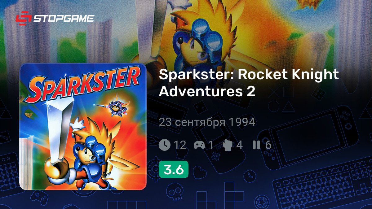 Sparkster: Rocket Knight Adventures 2 — обзоры и отзывы, описание, дата ...