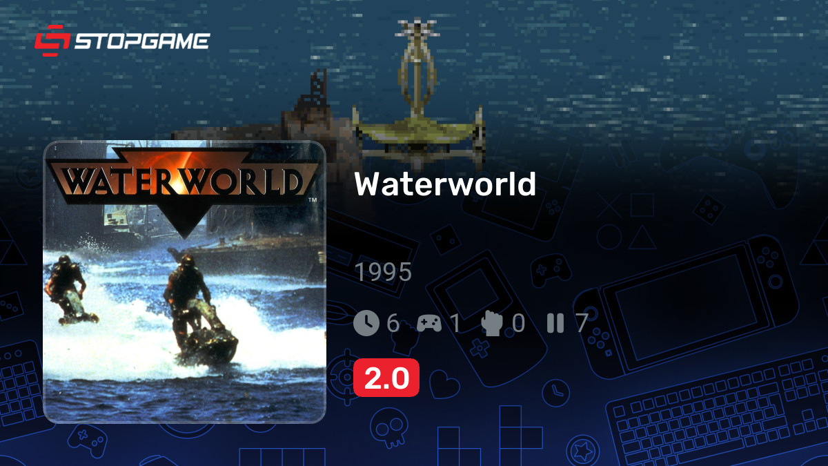 Waterworld (Water World) — обзоры и отзывы, описание, дата выхода ...