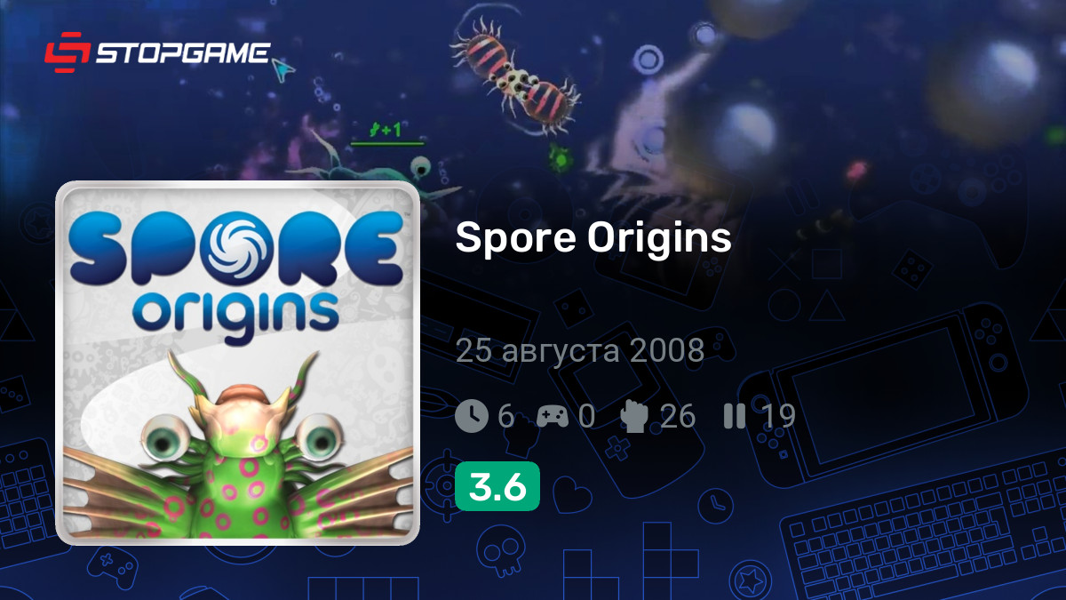 Подборки с игрой Spore Origins | StopGame