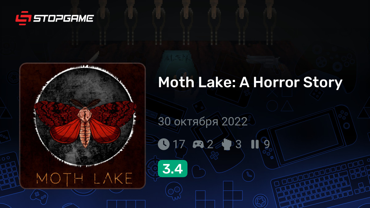 Moth Lake: A Horror Story — обзоры и отзывы, описание, дата выхода ...