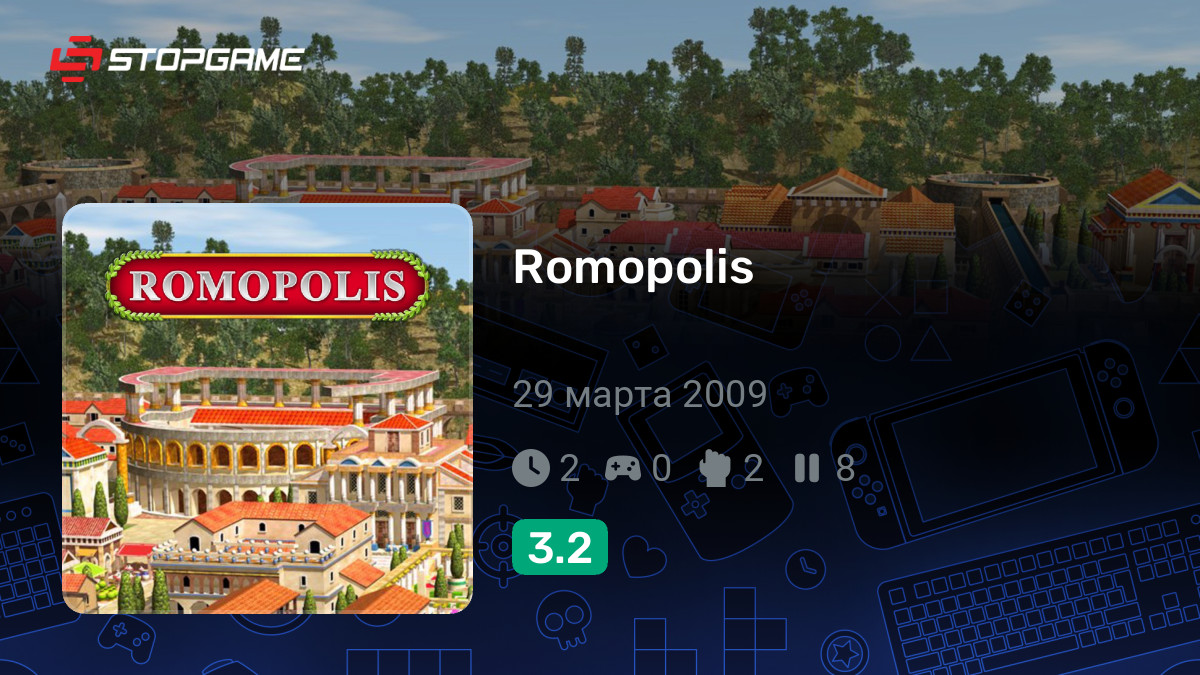 Romopolis — обзоры и отзывы, описание, дата выхода, официальный сайт ...