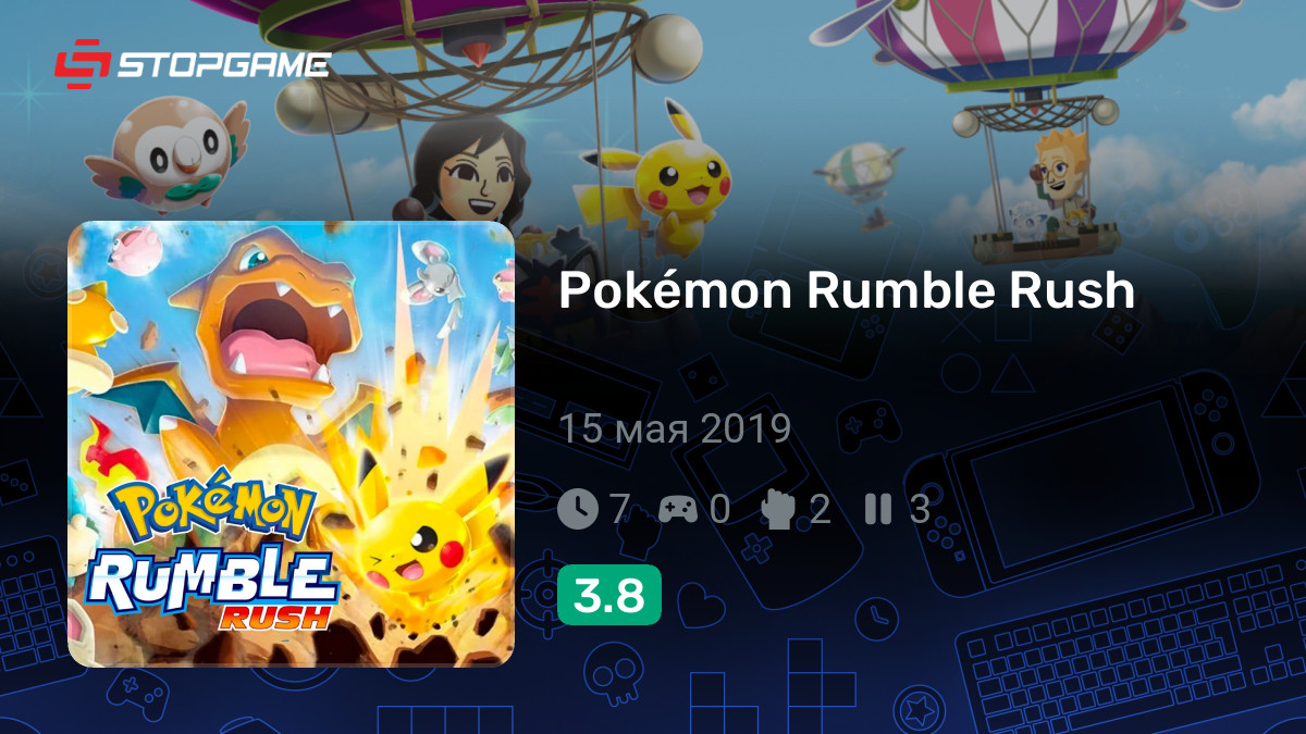 Pokémon Rumble Rush — обзоры и отзывы, описание, дата выхода, официальный сайт игры, системные ...