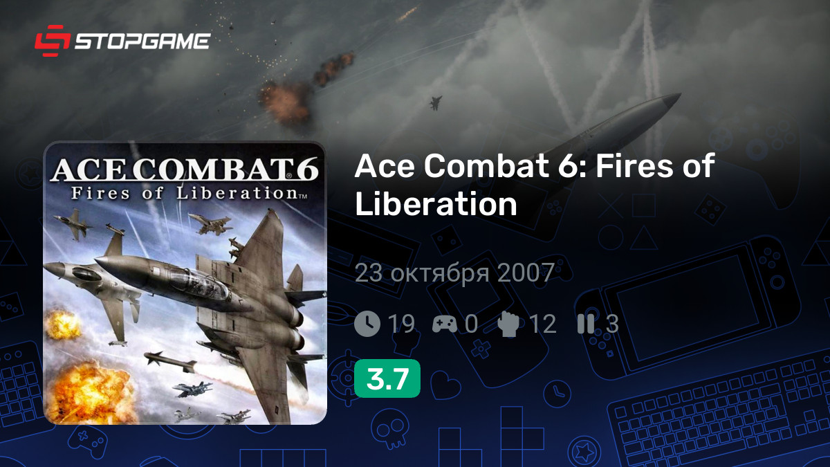 Ace Combat 6: Fires of Liberation — обзоры и отзывы, описание, дата выхода, официальный сайт ...