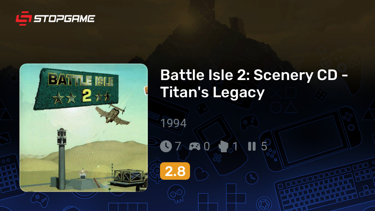 Battle Isle 2: Scenery CD - Titan's Legacy — обзоры и отзывы, описание ...