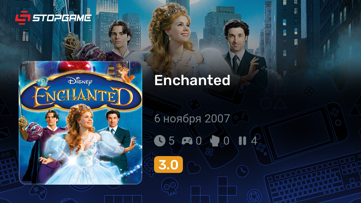 Enchanted — обзоры и отзывы, описание, дата выхода, официальный сайт ...