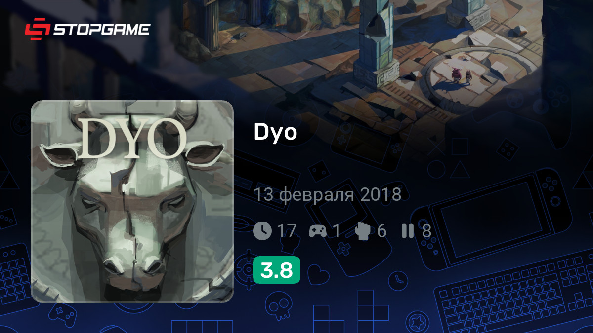 Dyo — обзоры и отзывы, описание, дата выхода, официальный сайт игры ...