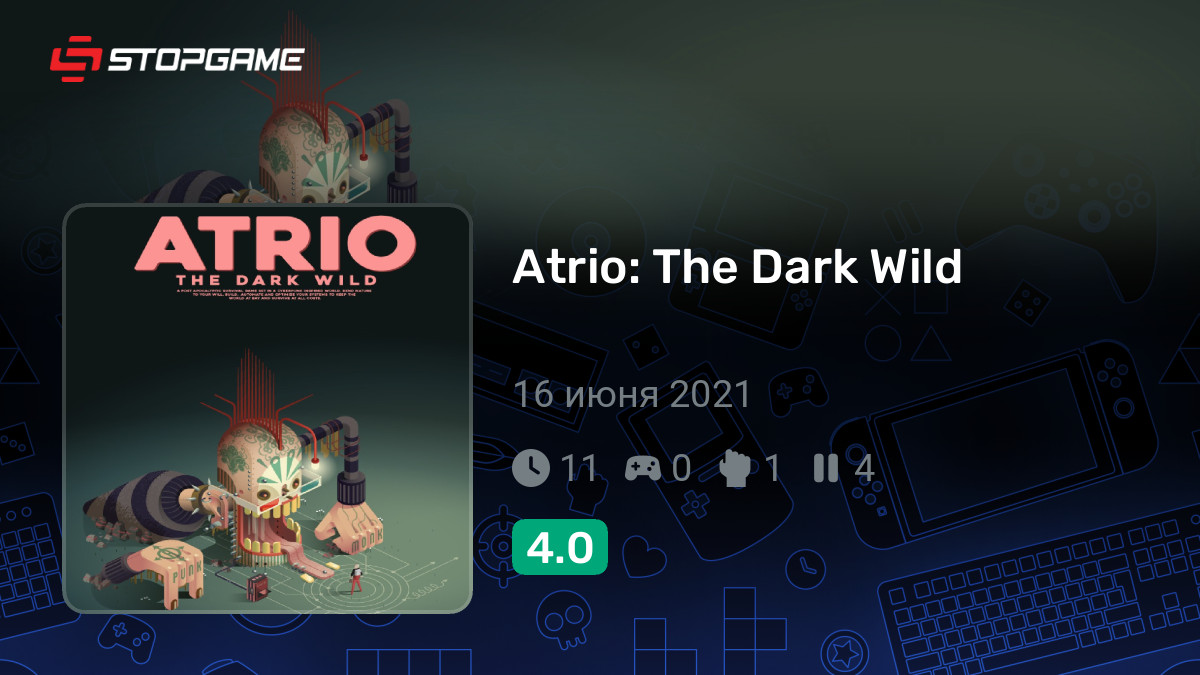 Atrio: The Dark Wild — обзоры и отзывы, описание, дата выхода ...