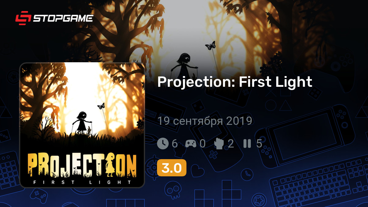 Подборки с игрой Projection: First Light | StopGame