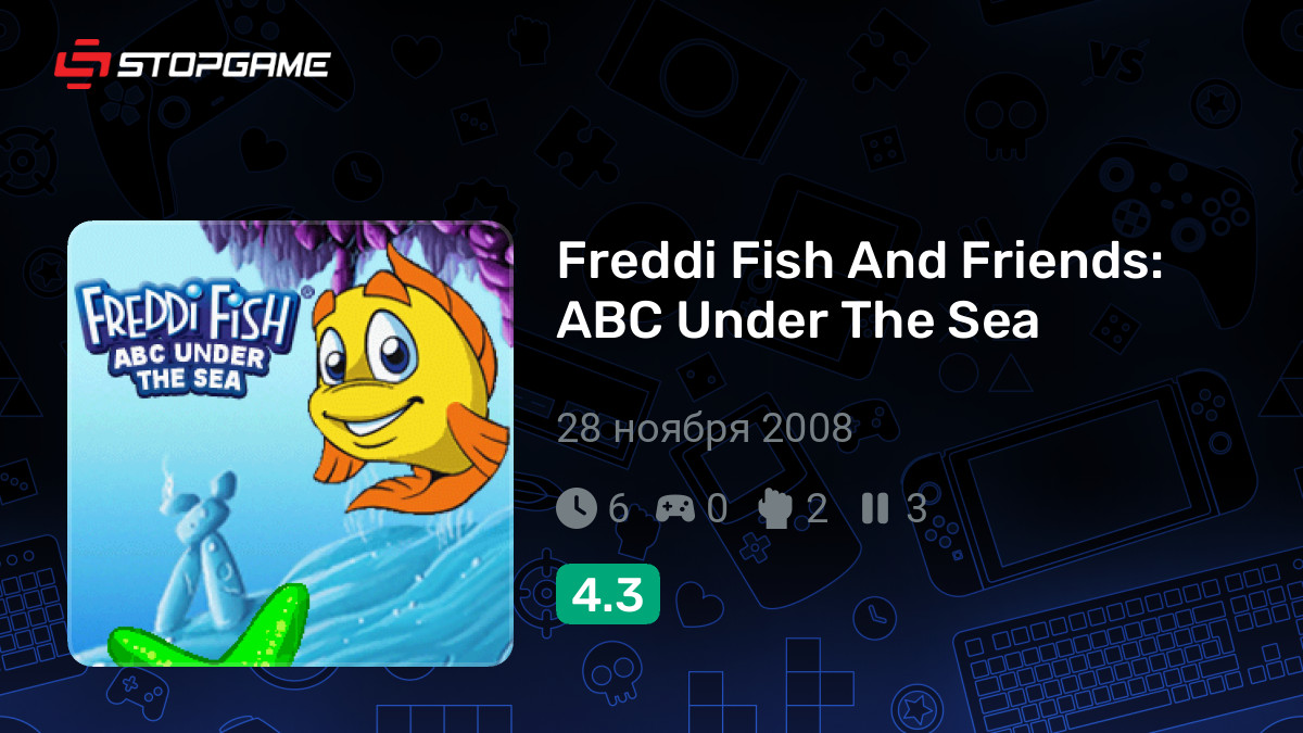 Freddi Fish And Friends: ABC Under The Sea — обзоры и отзывы, описание ...