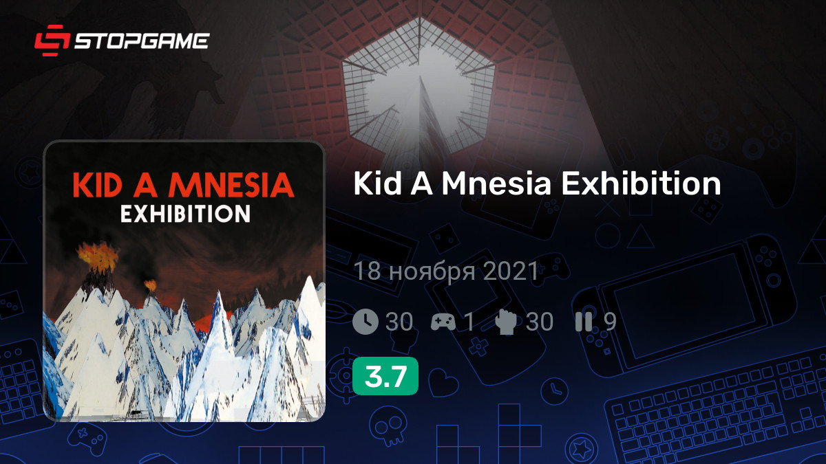 Kid A Mnesia Exhibition — обзоры и отзывы, описание, дата выхода ...