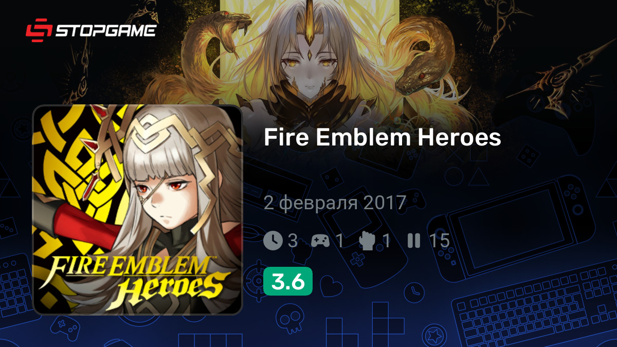 Игры похожие на Fire Emblem Heroes | StopGame