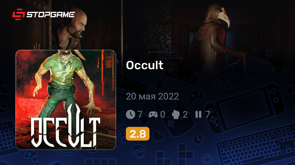 Occult — обзоры и отзывы, описание, дата выхода, официальный сайт игры ...