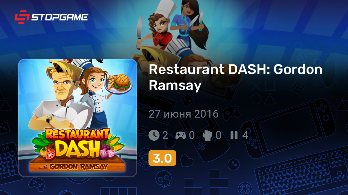 Restaurant DASH: Gordon Ramsay — обзоры и отзывы, описание, дата выхода ...