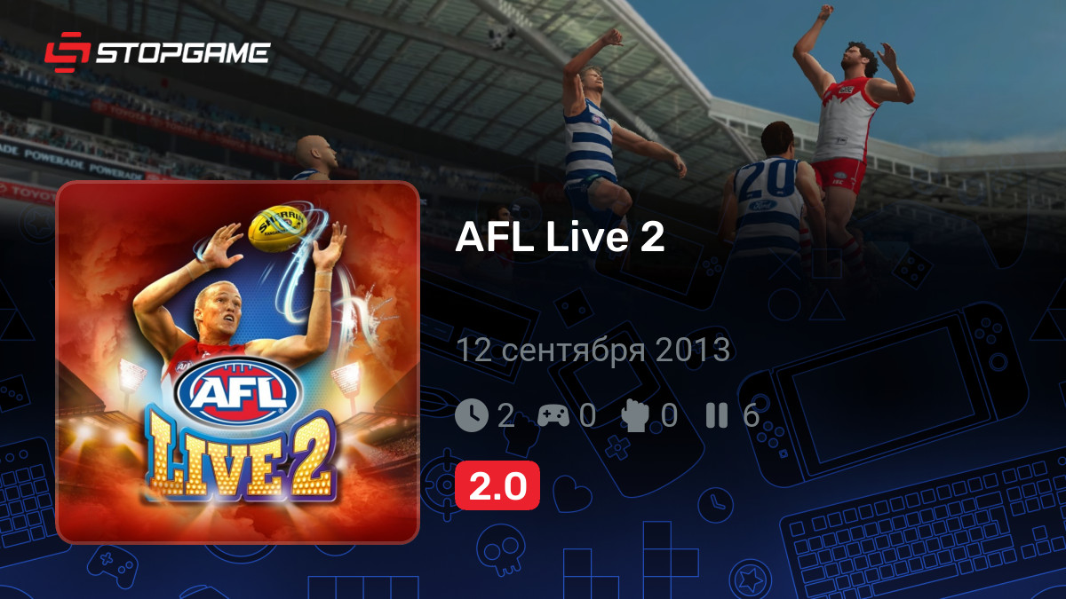 AFL Live 2 — обзоры и отзывы, описание, дата выхода, официальный сайт ...