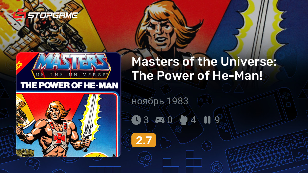 Подборки с игрой Masters of the Universe: The Power of He-Man! | StopGame