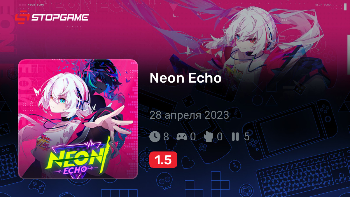 Скриншоты игры Neon Echo — галерея, снимки экрана | StopGame