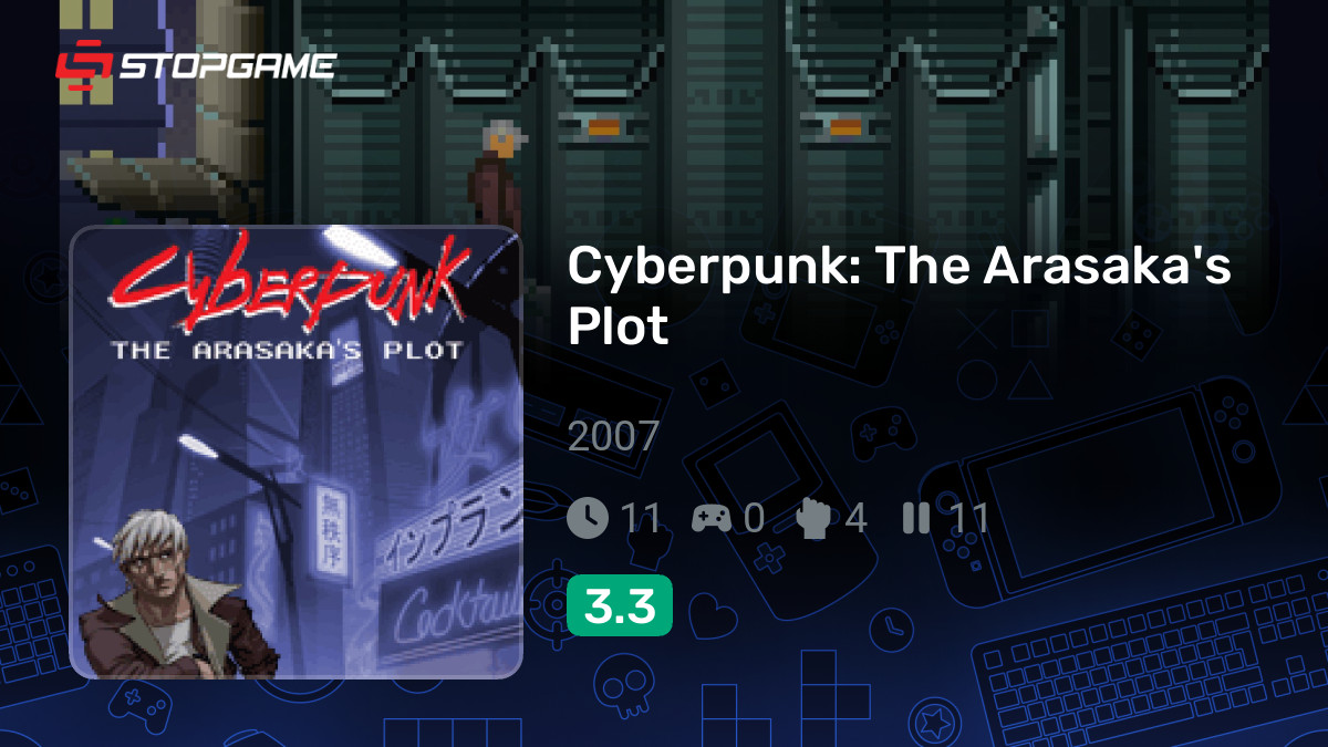 Cyberpunk: The Arasaka's Plot — обзоры и отзывы, описание, дата выхода, официальный сайт игры ...