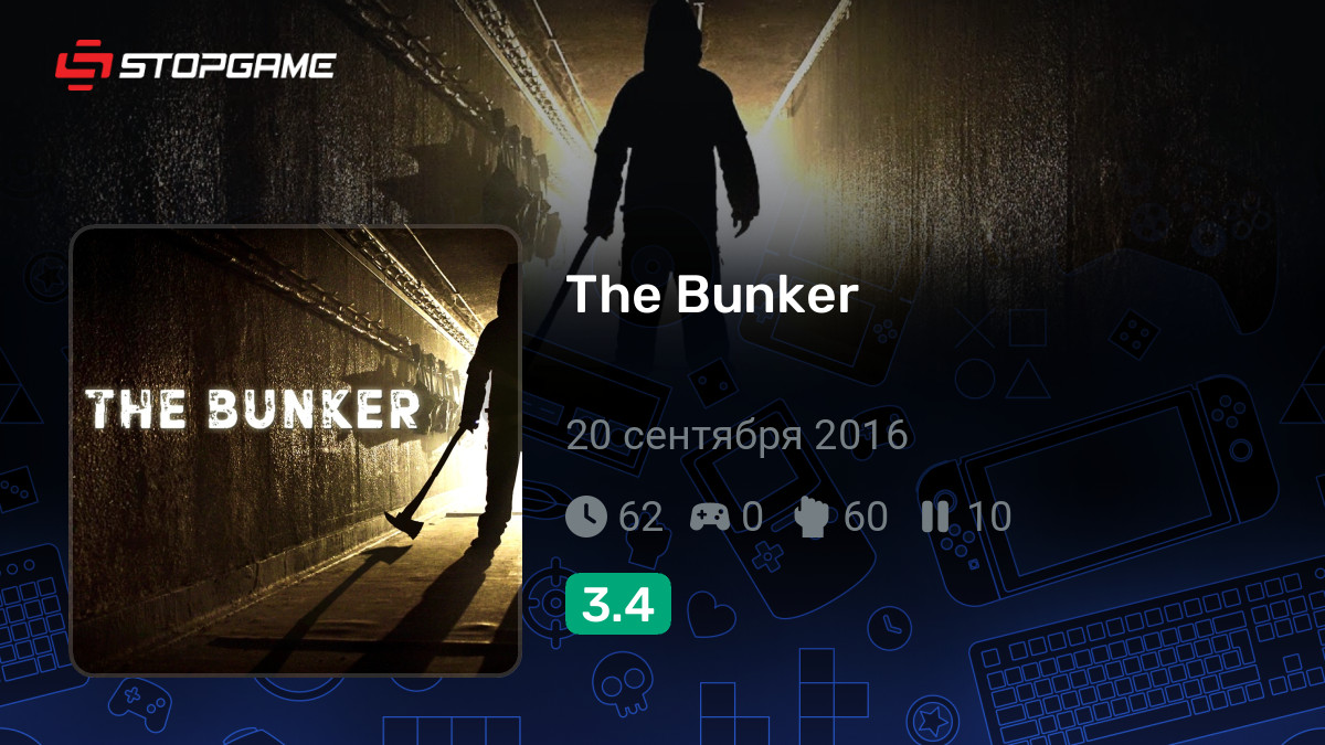 The Bunker — обзоры и отзывы, описание, дата выхода, официальный сайт ...