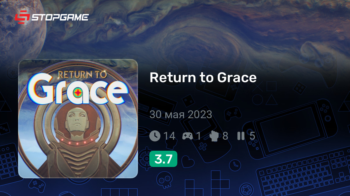 Подборки с игрой Return to Grace | StopGame