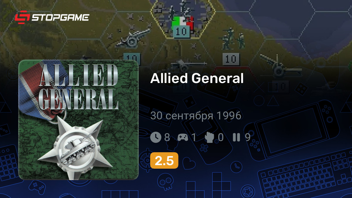 Allied General — обзоры и отзывы, описание, дата выхода, официальный ...