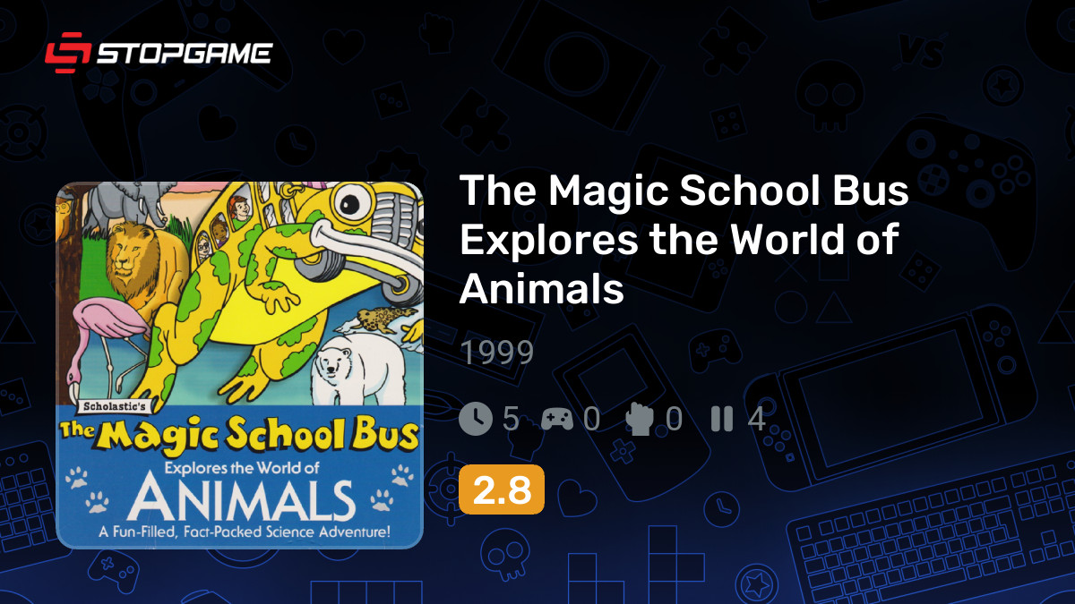 The Magic School Bus Explores the World of Animals (Scholastic's The ...