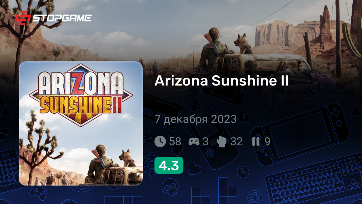 Arizona Sunshine II — обзоры и отзывы, описание, дата выхода ...