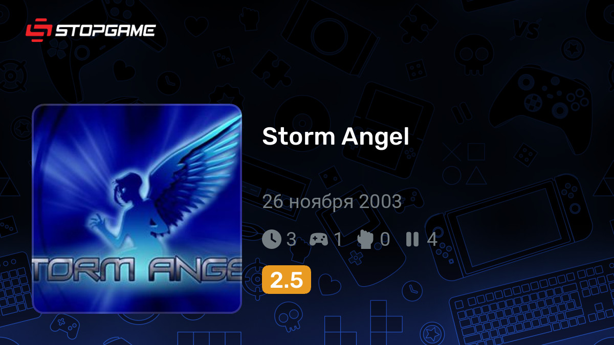 Storm Angel — обзоры и отзывы, описание, дата выхода, официальный сайт ...