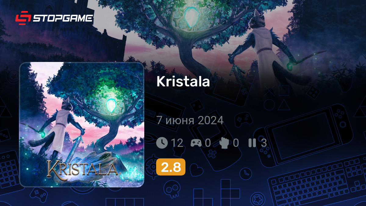Kristala — обзоры и отзывы, описание, дата выхода, официальный сайт ...