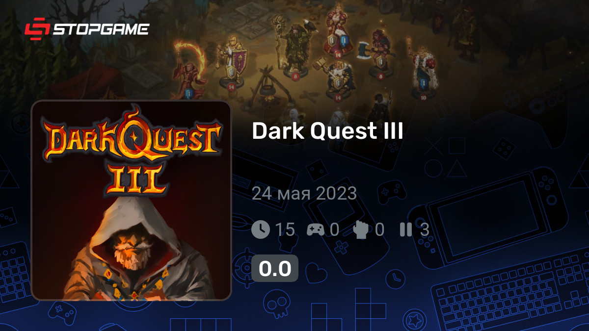 Скриншоты игры Dark Quest III — галерея, снимки экрана | StopGame