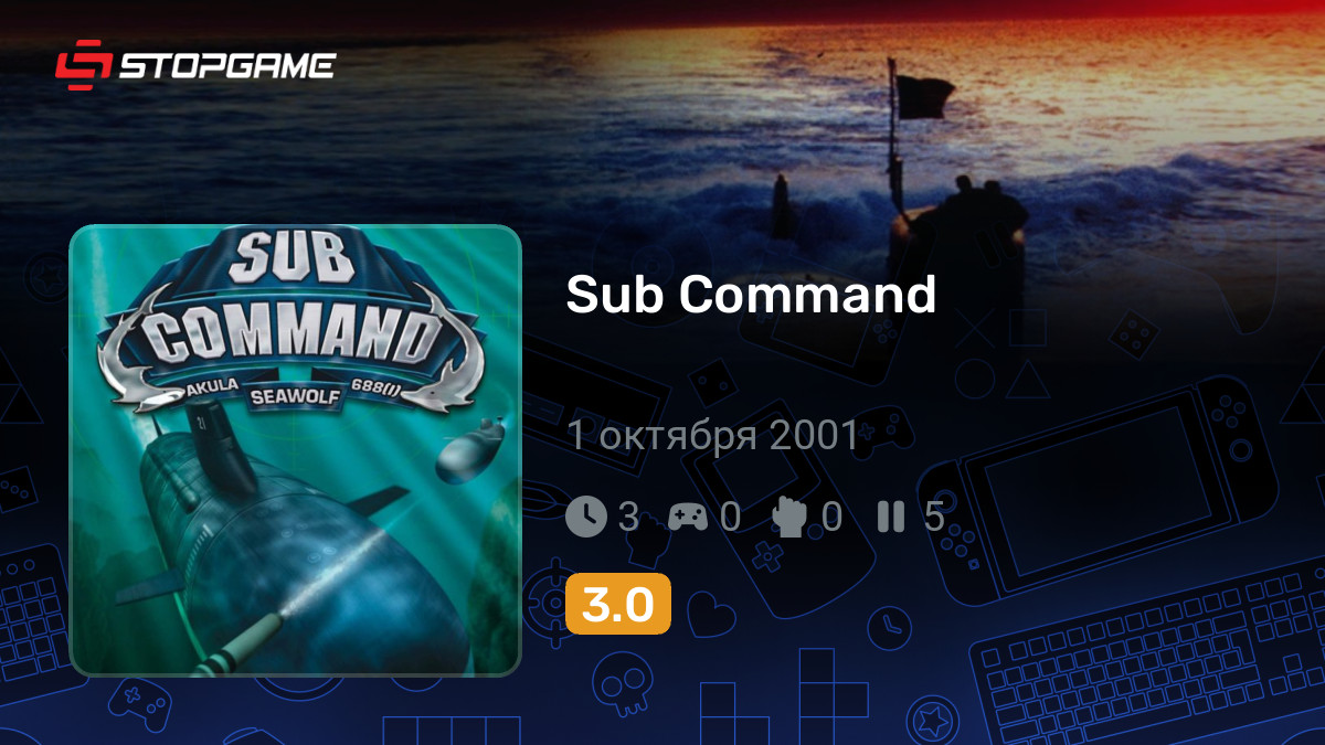 Sub Command — обзоры и отзывы, описание, дата выхода, официальный сайт ...