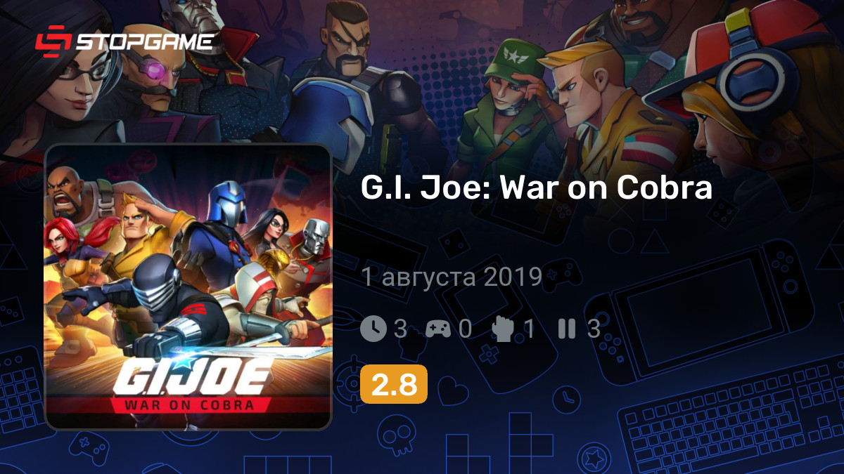 G.I. Joe: War on Cobra — обзоры и отзывы, описание, дата выхода ...