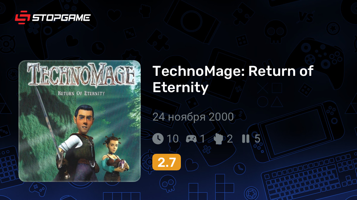 TechnoMage: Return of Eternity — обзоры и отзывы, описание, дата выхода ...