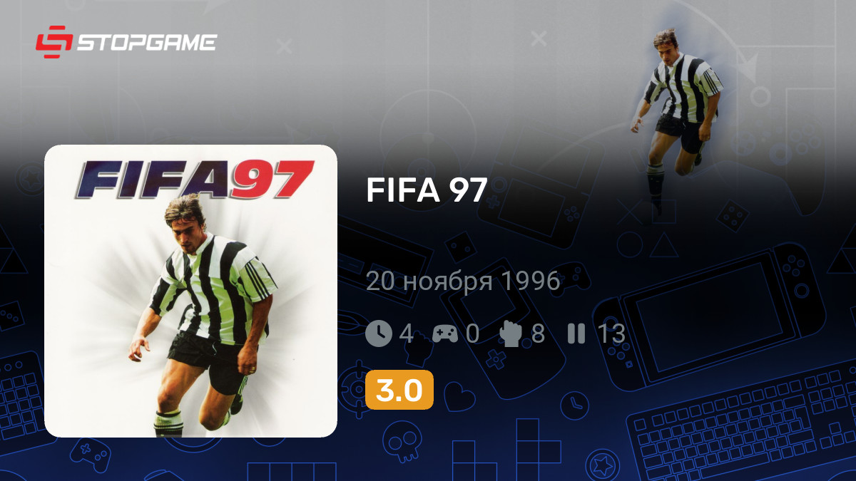 FIFA 97 (FIFA Soccer 97) — обзоры и отзывы, описание, дата выхода ...