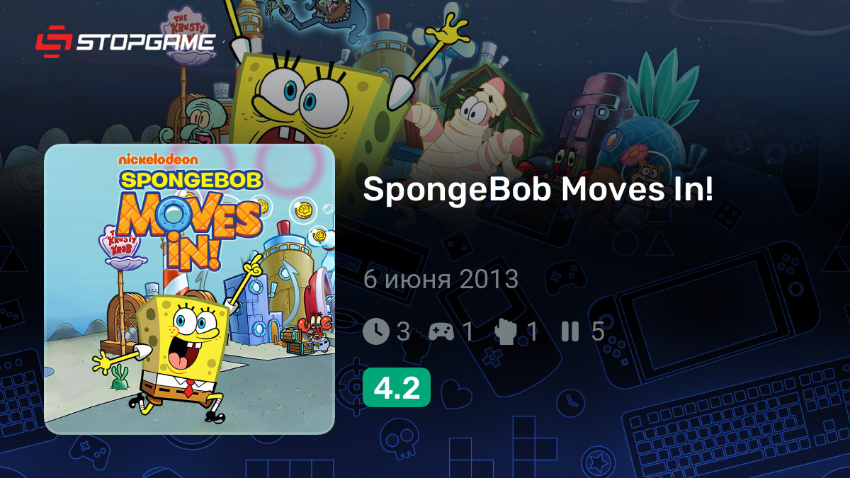 SpongeBob Moves In! — обзоры и отзывы, описание, дата выхода ...