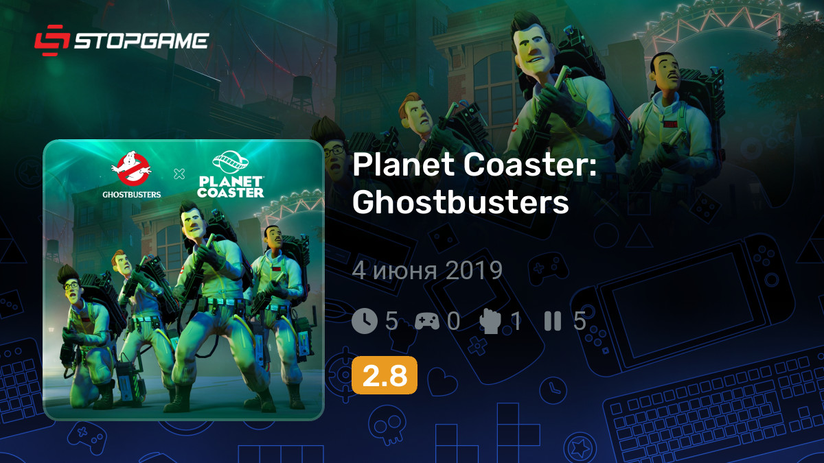 Planet Coaster: Ghostbusters — обзоры и отзывы, описание, дата выхода, официальный сайт игры ...