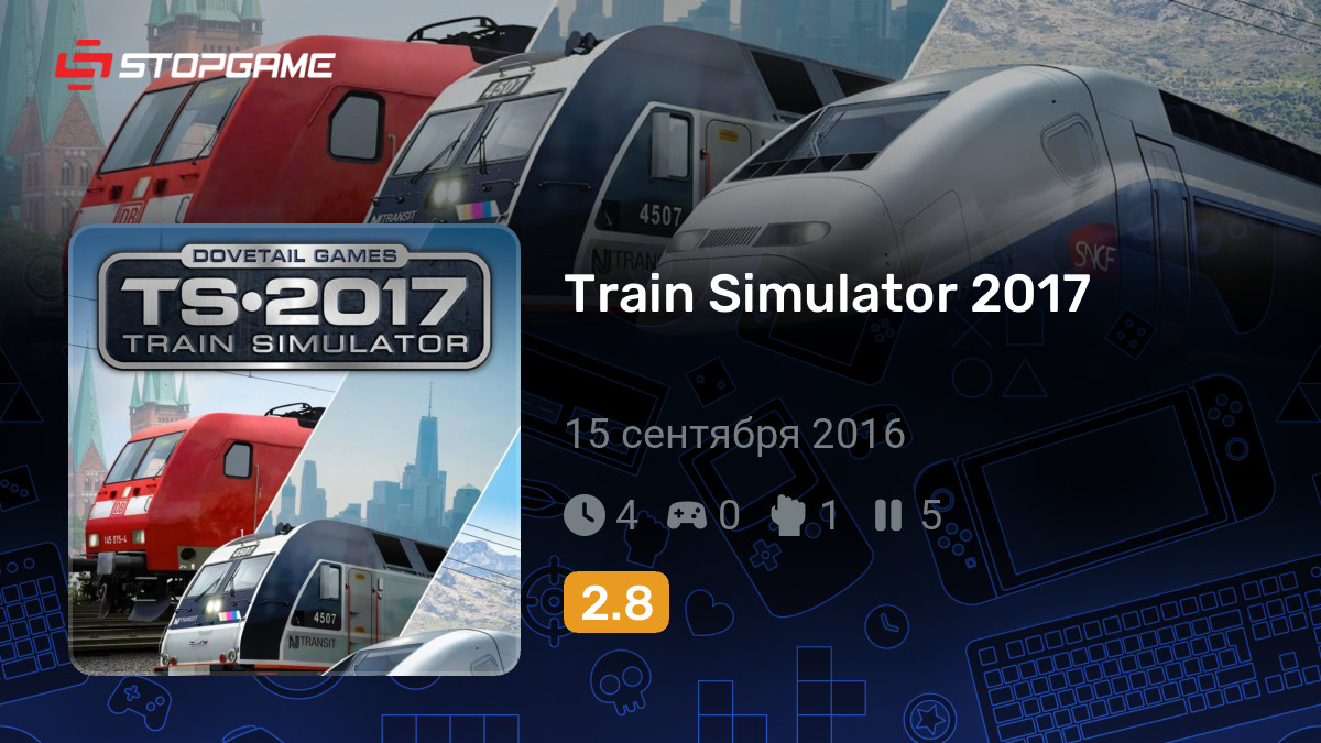 Игры похожие на Train Simulator 2017 | StopGame
