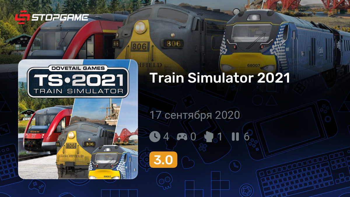 Train Simulator 2021 — обзоры и отзывы, описание, дата выхода, официальный сайт игры, системные ...