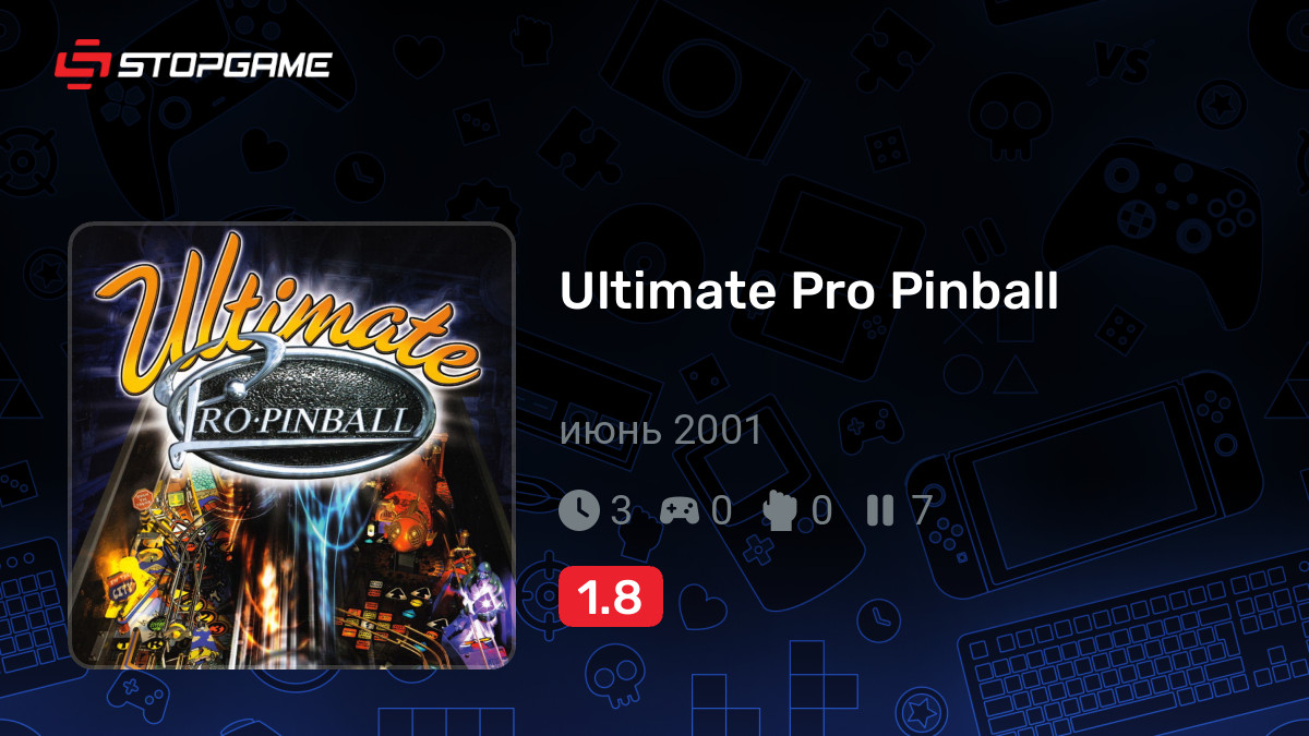 Подборки с игрой Ultimate Pro Pinball | StopGame