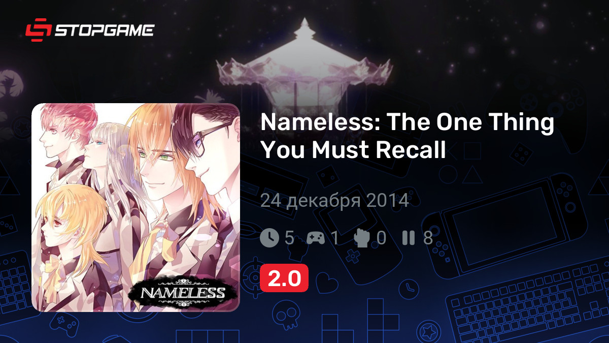 Nameless: The One Thing You Must Recall — обзоры и отзывы, описание ...