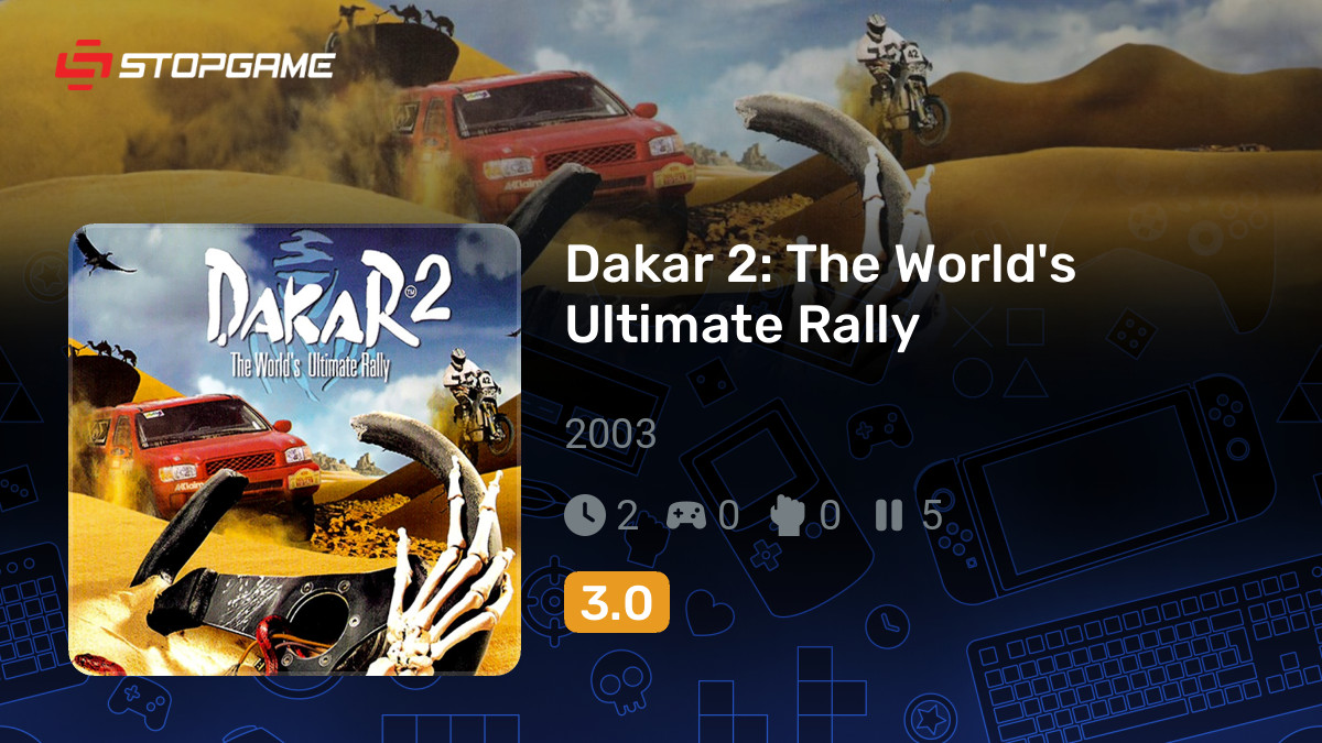 Dakar 2: The World's Ultimate Rally — обзоры и отзывы, описание, дата выхода, официальный сайт ...