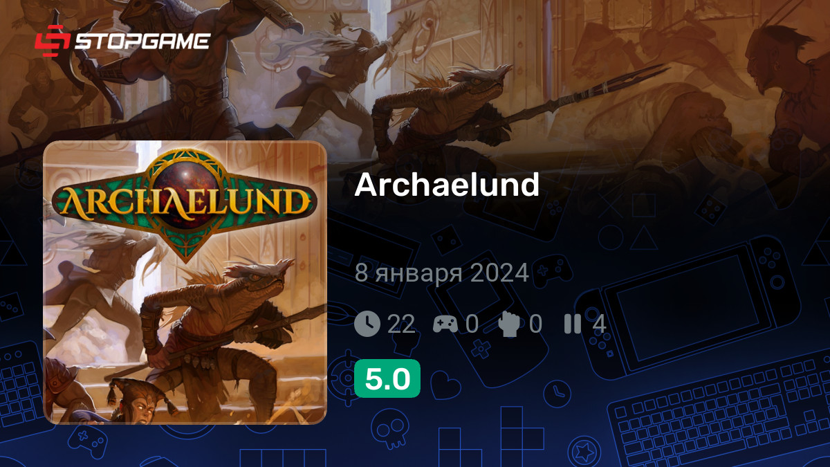 Archaelund — обзоры и отзывы, описание, дата выхода, официальный сайт ...