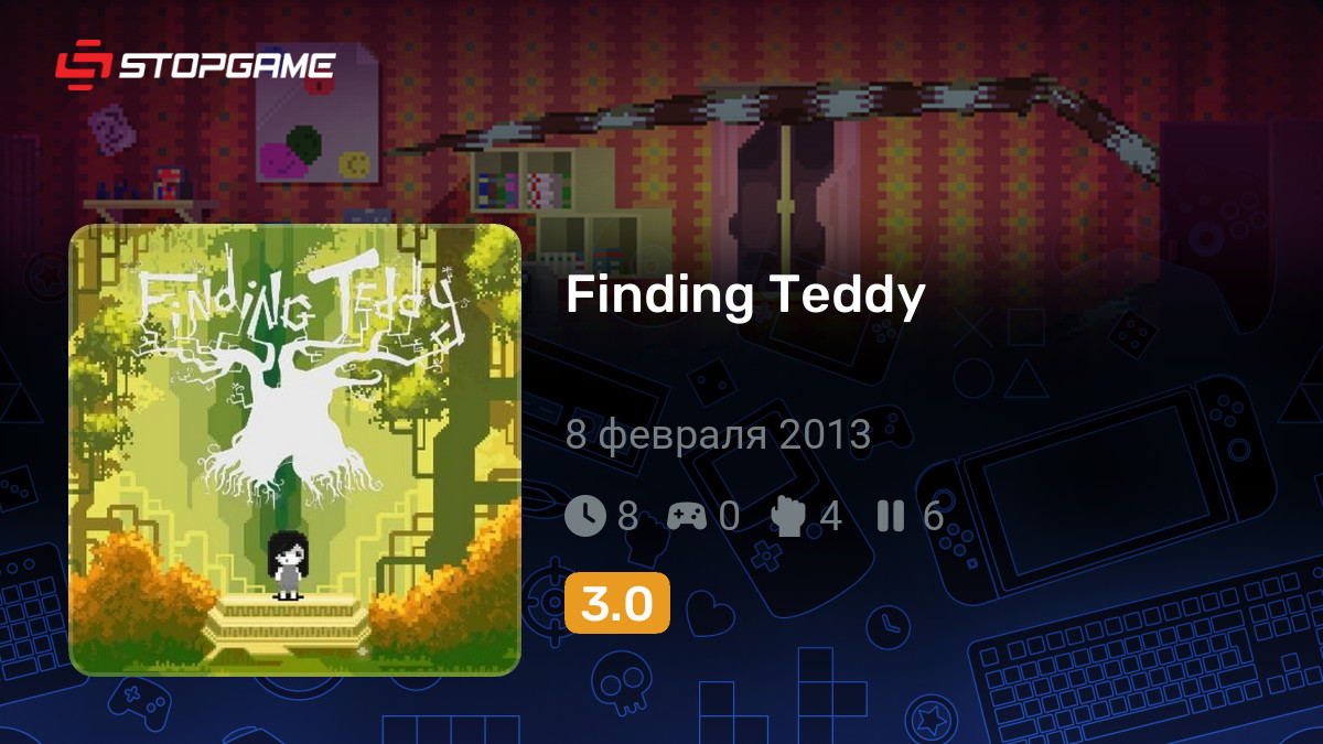 Finding Teddy — обзоры и отзывы, описание, дата выхода, официальный ...