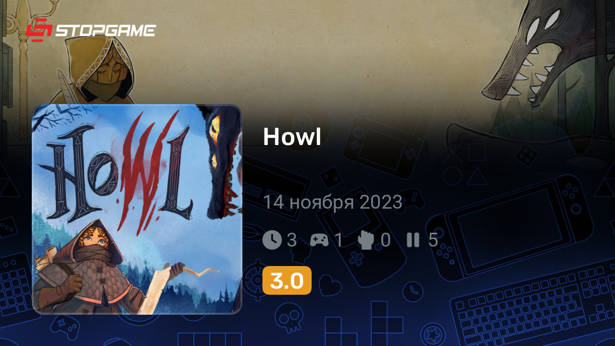 Howl — обзоры и отзывы, описание, дата выхода, официальный сайт игры ...